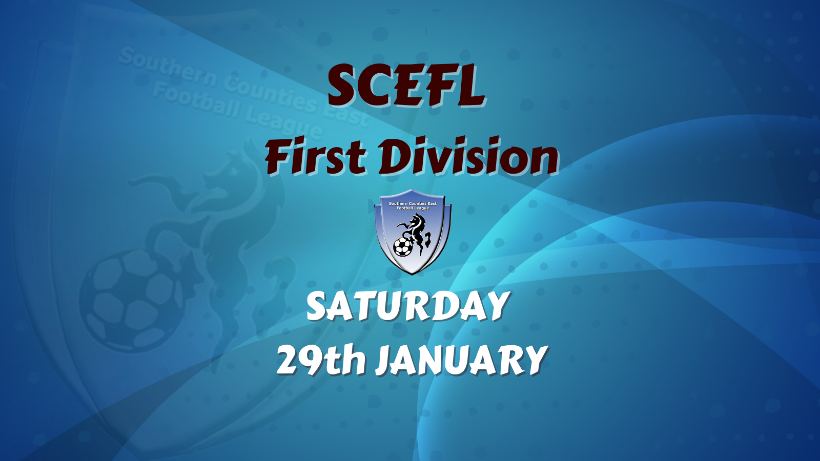 First Division – 29th January – SCEFL