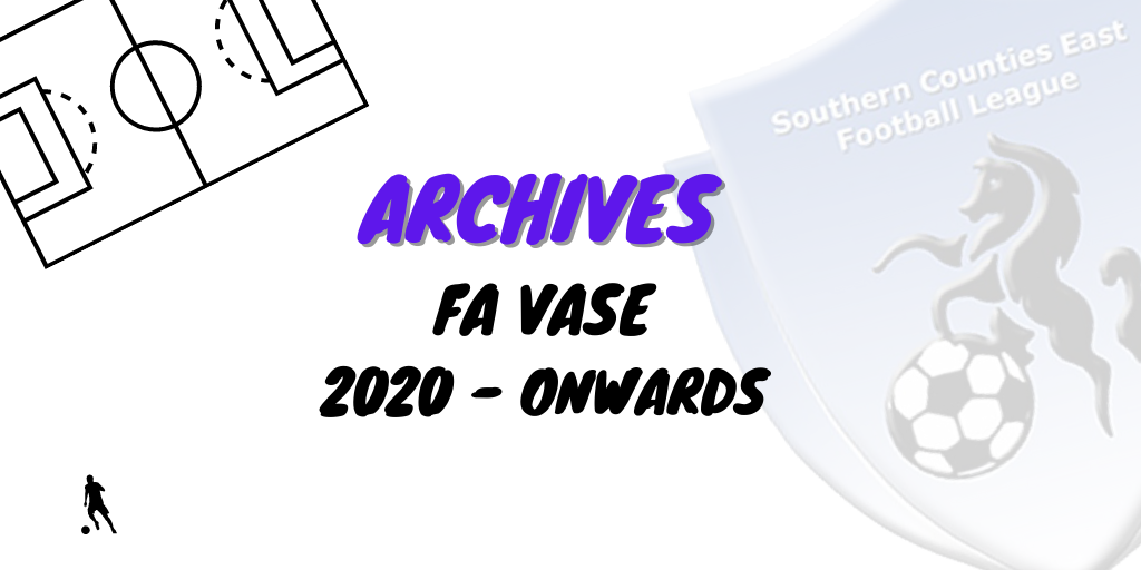 FA Vase – 2020 Onwards – SCEFL