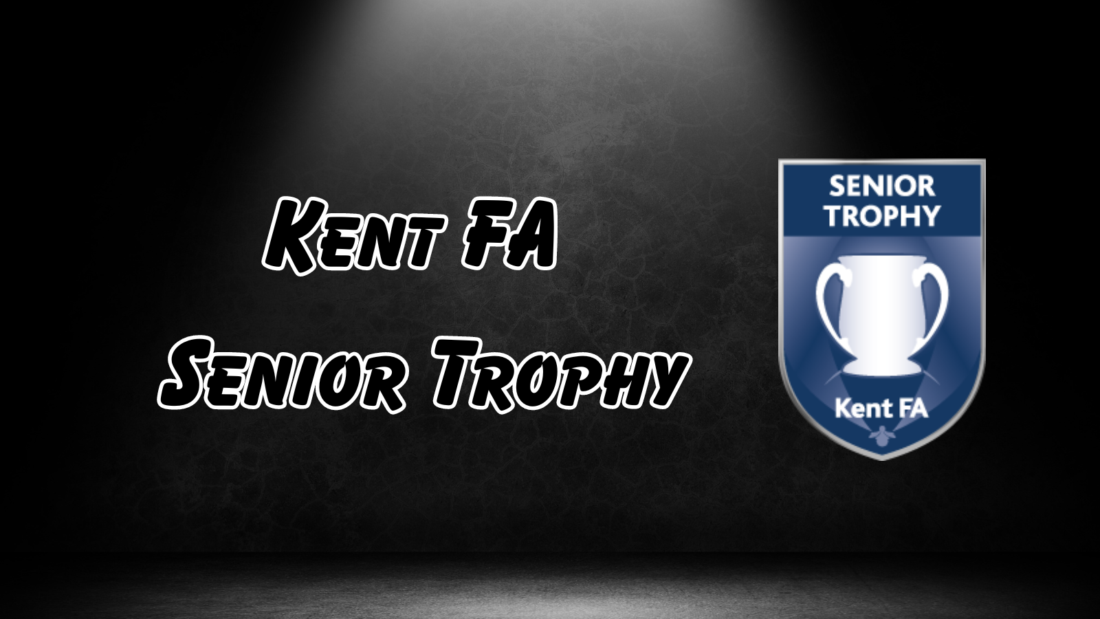 Kent Senior Trophy – 2024/25 – SCEFL