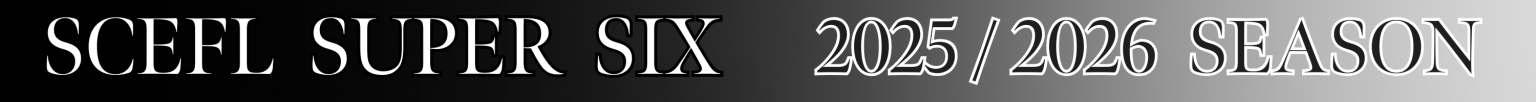 SCEFL Super Six! – SCEFL